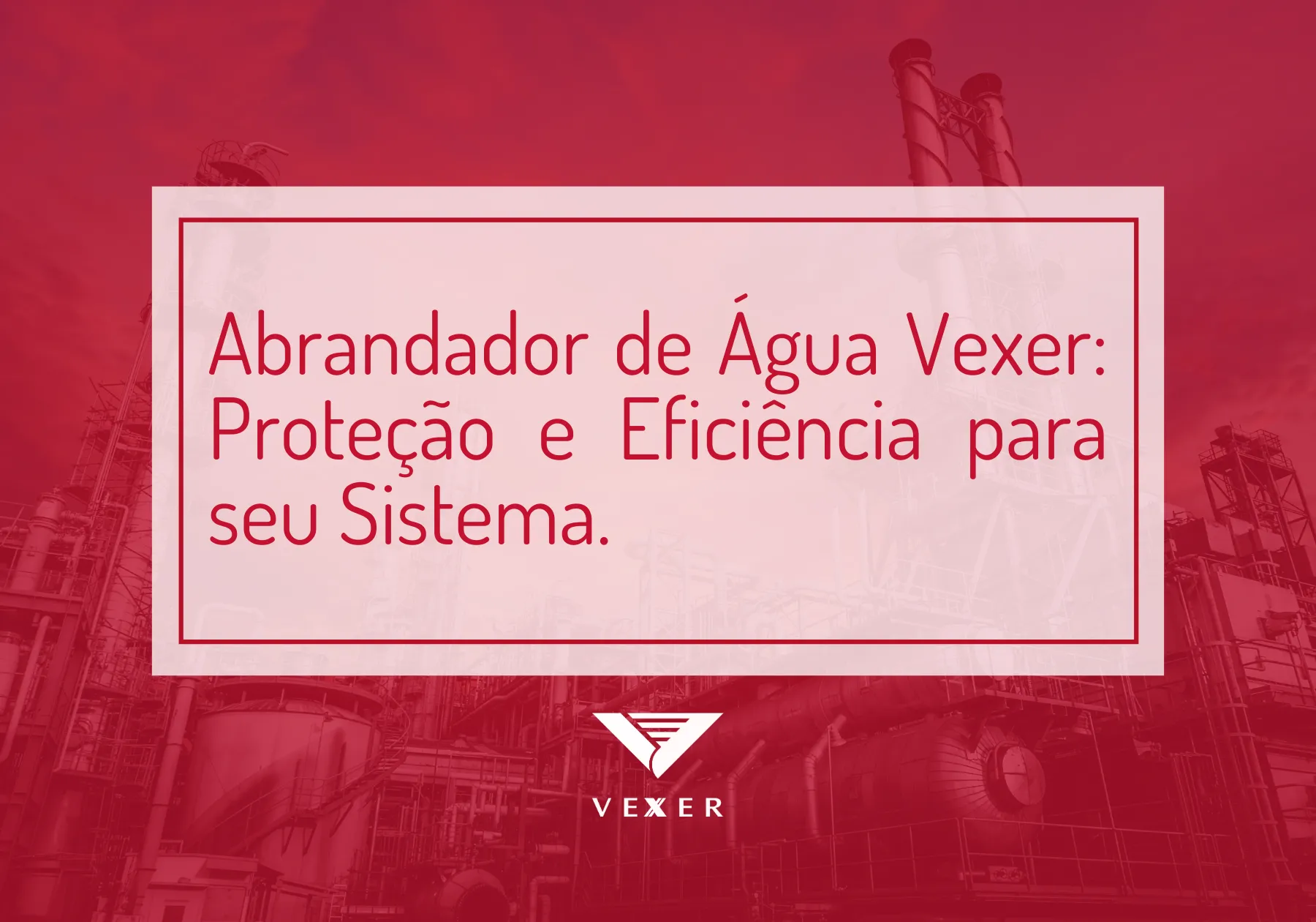 Vexer - Tratamento de Água